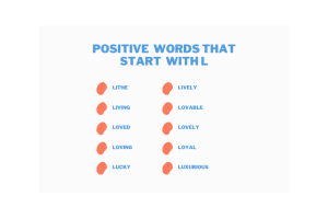 [355] Positive Words That Start With L 2024: Guide for Poets
